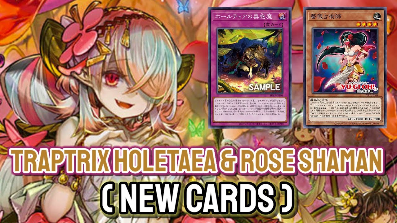 YGOPRO - Traptrix Holetaea & Rose Shaman | Traptrix Dec.2022 | Testing ...