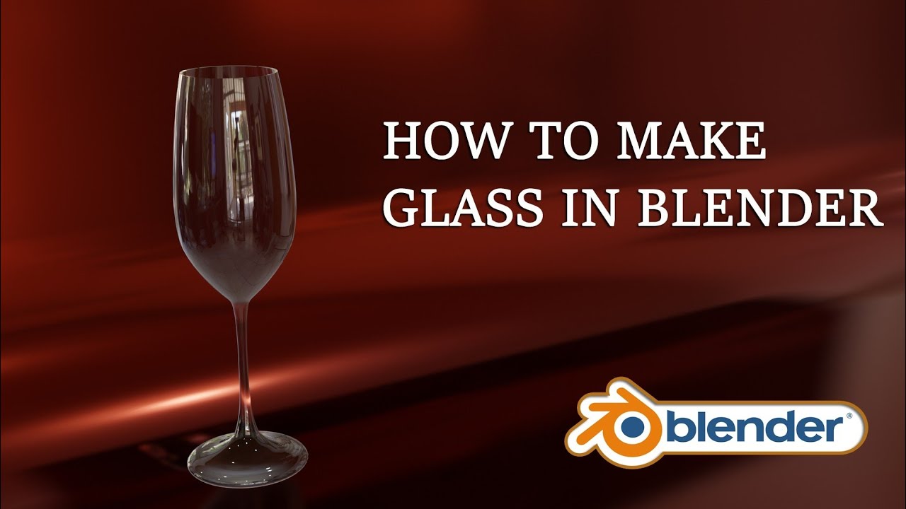 HOW TO MAKE GLASS IN BLENDER || 3D GLASS IN BLENDER - YouTube