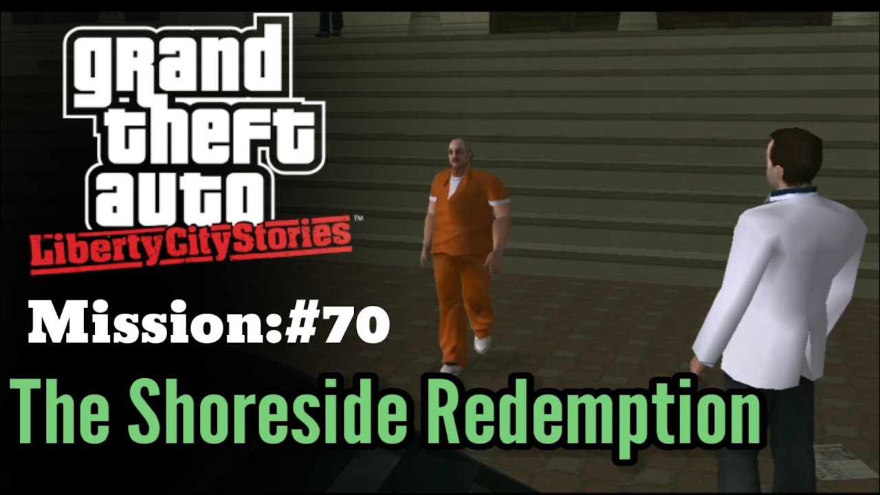GTA Liberty City Stories Mobile - Mission :#70 [The shoreside ...