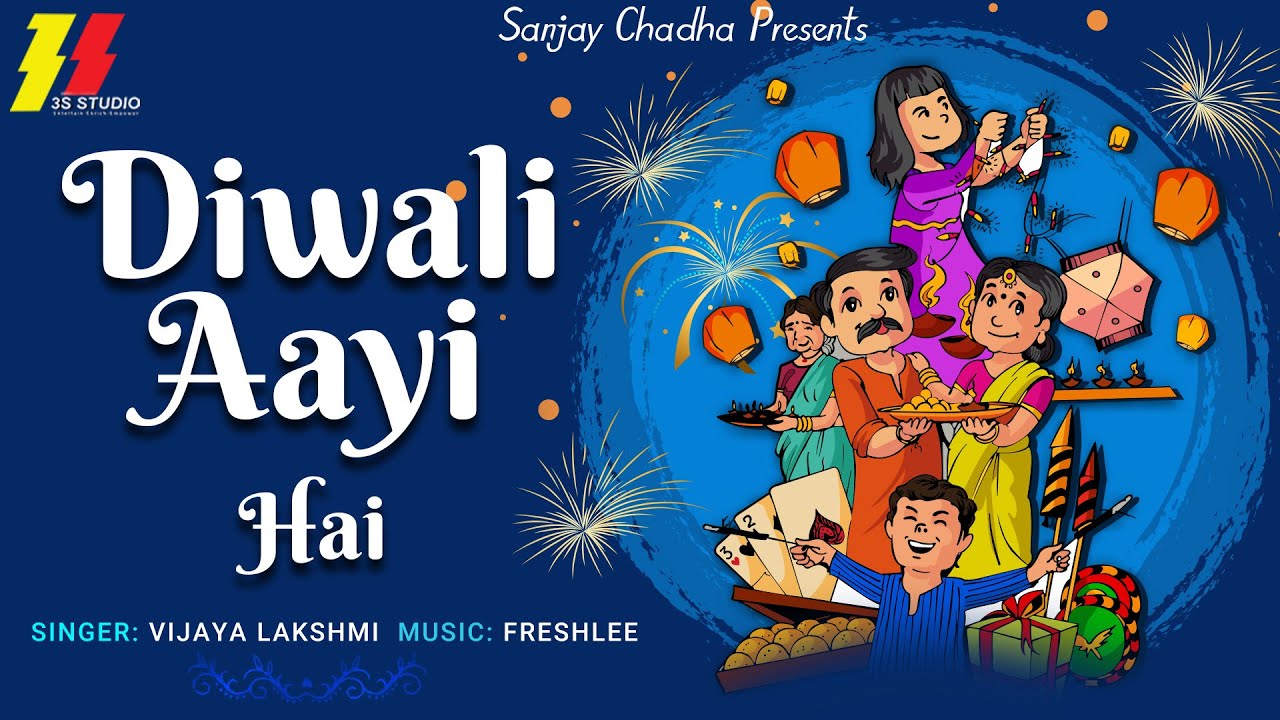 Diwali Aayi Hai | दिवाली आयी है | Hindi Rhymes for kids | Diwali ...