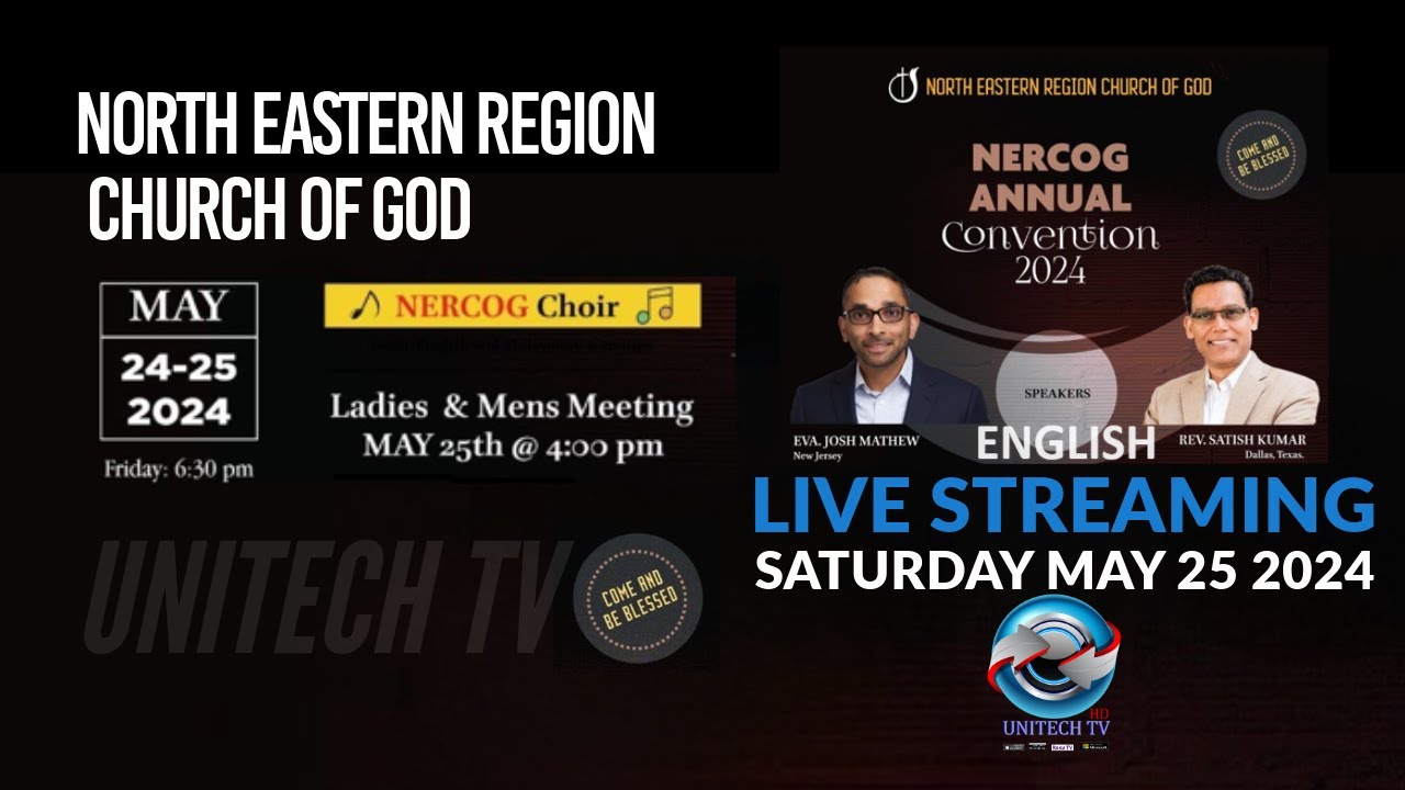 NERCOG ANNUAL CONVENTION 2024 || DAY 2 || SATURDAY MAY 25 6:30pm EST 05 ...