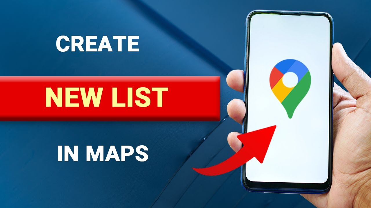 How to Create New List in Google Maps [EASY] - YouTube
