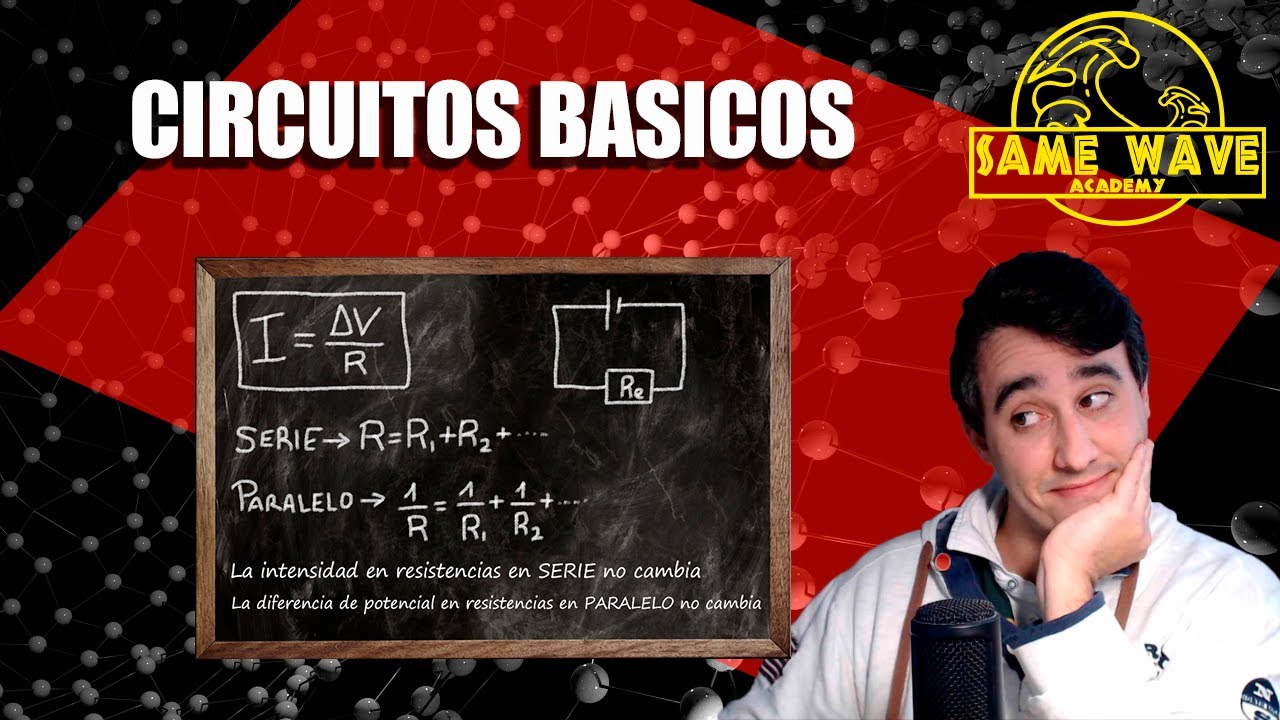 Como Resolver CIRCUITOS BASICOS , Suma de resistencias en SERIE y en ...