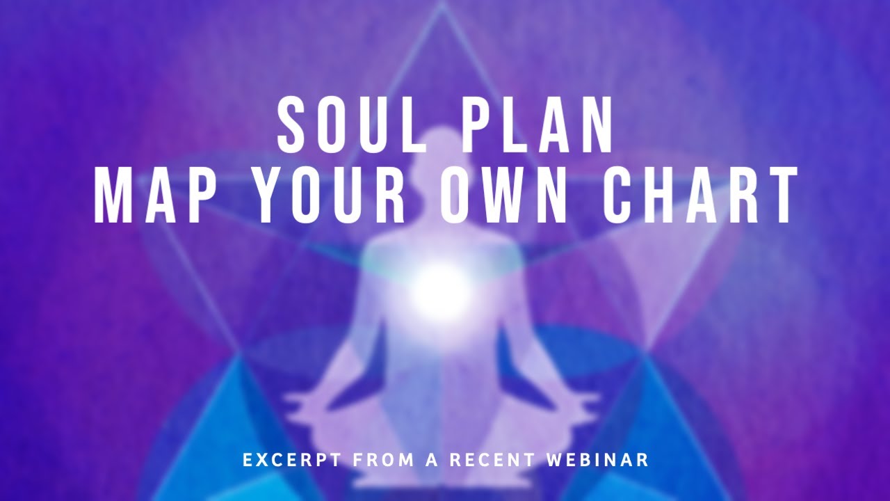 How to Map Your Soul Plan Chart - YouTube