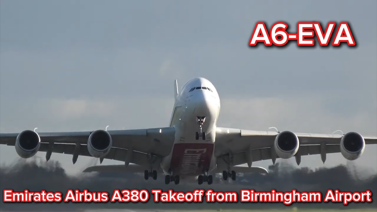 Emirates Airbus A380 Reg A6-EVA Taking off from Birmingham Airport ...