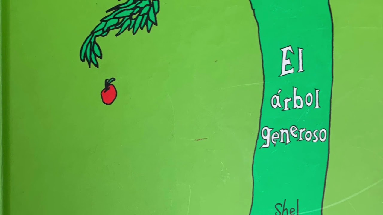 EL ARBOL GENEROSO de Shel Silverstein - YouTube