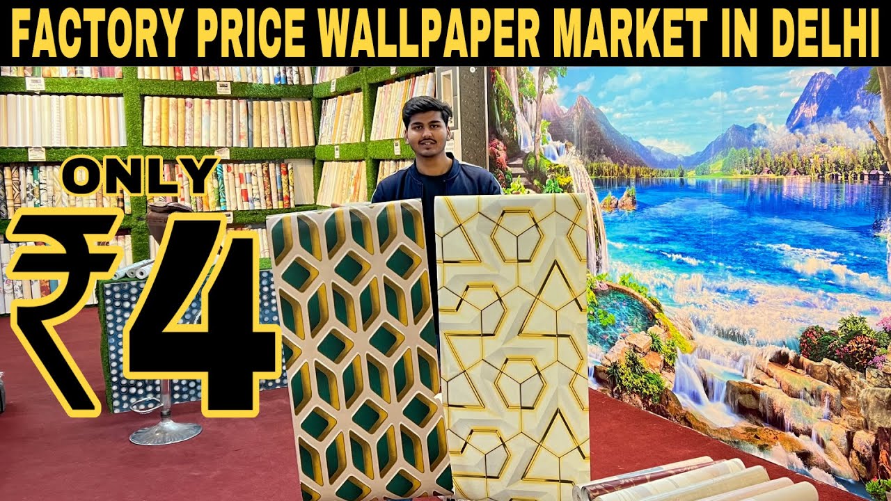 Factory Price Wallpaper Market In Delhi | Cheapest Price Wallpaper | 3D ...
