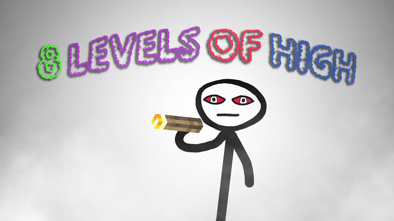 8 Levels Of High - High Stickman Story Time - YouTube