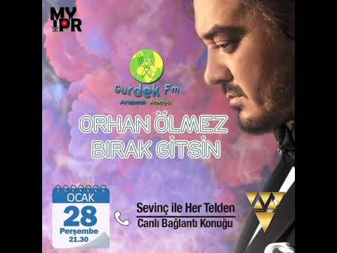 Orhan Ölmez - Sevinç ile Her Telden - Gurdek Fm
