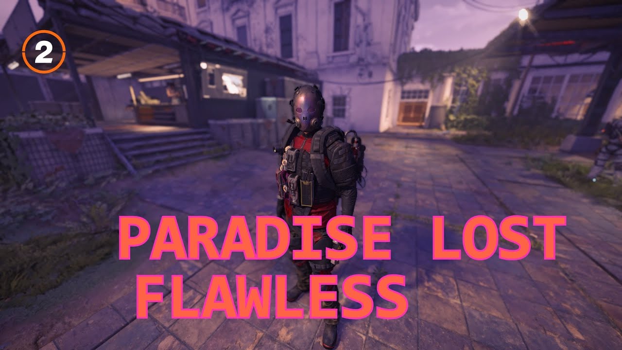 Division 2 l Paradise Lost Incursion Flawless Run - YouTube