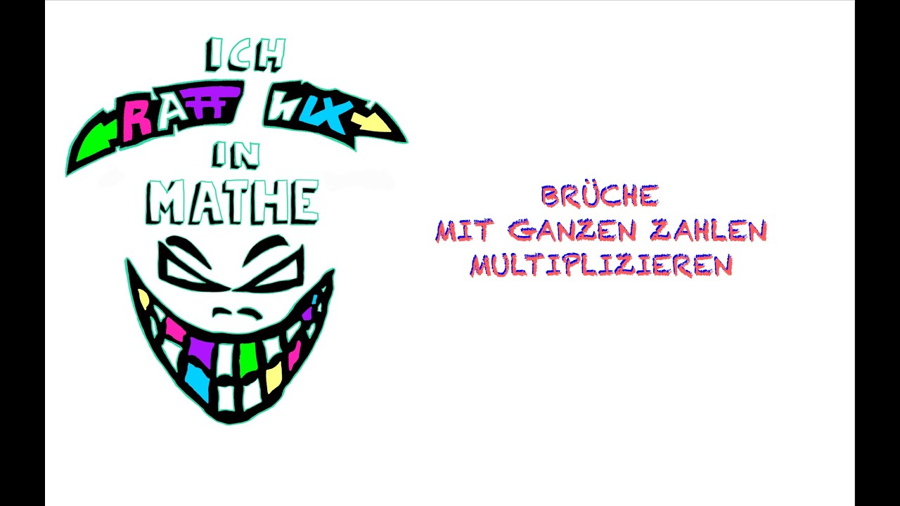 BRÜCHE MIT GANZEN ZAHLEN MULTIPLIZIEREN - einfach erklärt - YouTube