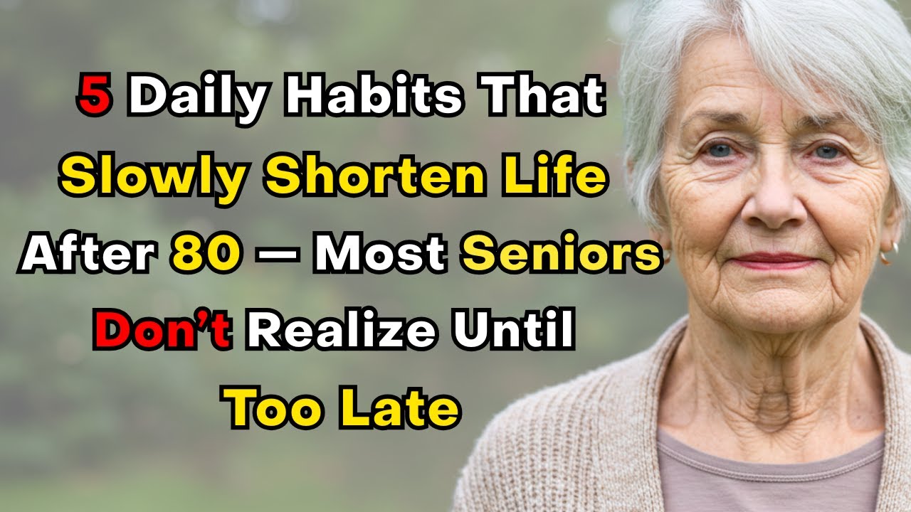 5 Habits That Quietly Shorten Life After 80 – And What the Longest ...