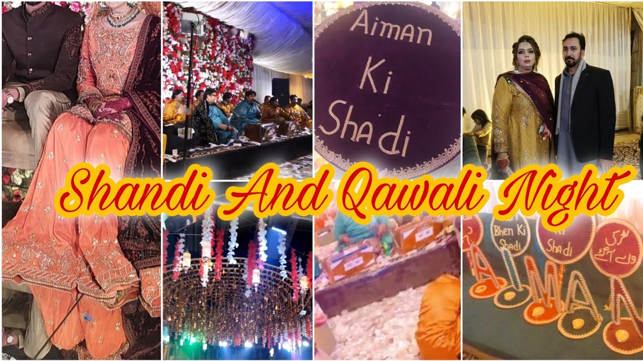 Shandi And Qawali night ||Aimen ki shadi || Soniashahid - YouTube