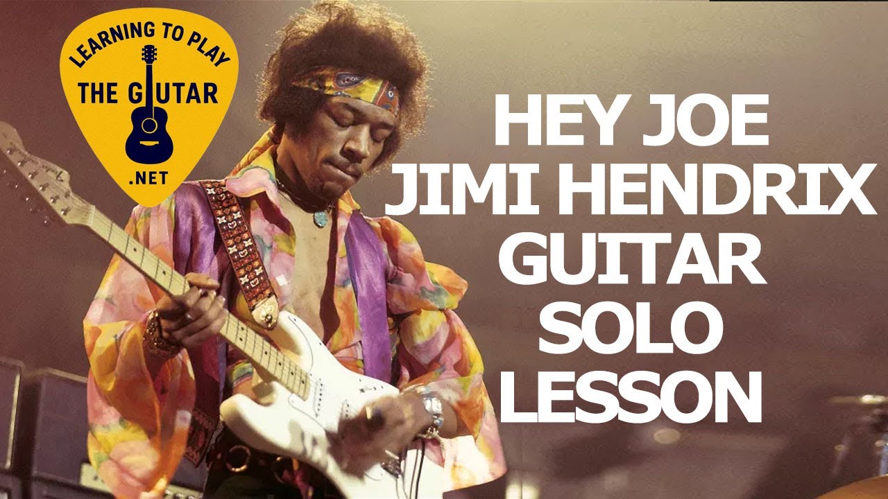 Hey Joe - Jimi Hendrix Guitar Solo Lesson / Tab - YouTube
