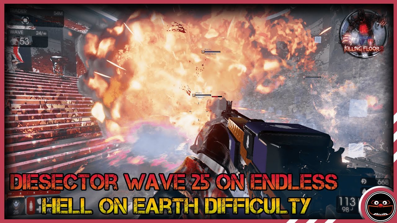 HDR - Killing Floors 2 - DieSector Wave 25 on Endless - Hell On Earth Difficulty - 6 Players ...