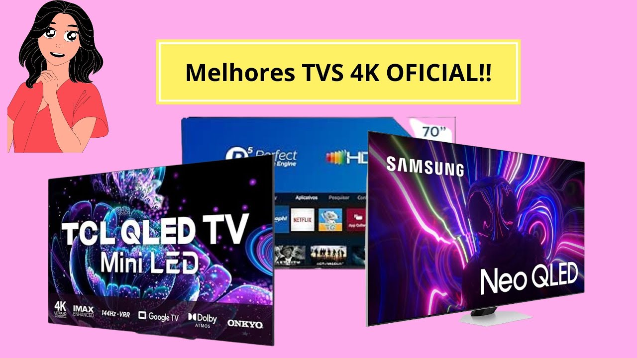 TOPS 5 - MELHORES TVS 4K custo benefício DE 2024!!! - YouTube