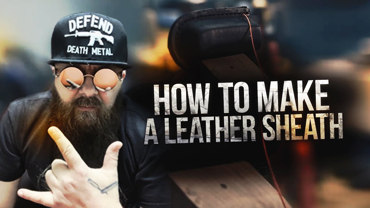 How To Make A Leather Sheath Youtube
