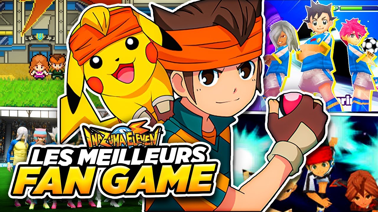 LES MEILLEURS MODS ET FAN GAME INAZUMA ELEVEN ! - YouTube