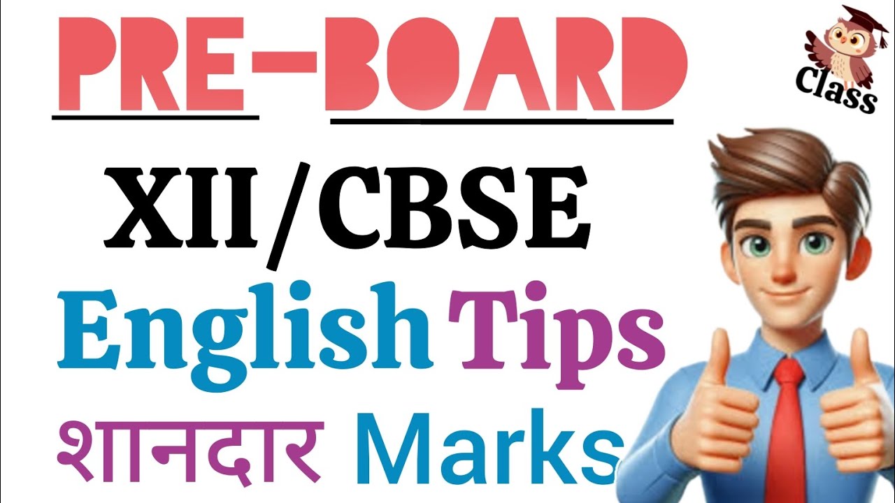 Strategy for English Pre Board Exam/Class 12/How to score good marks in ...