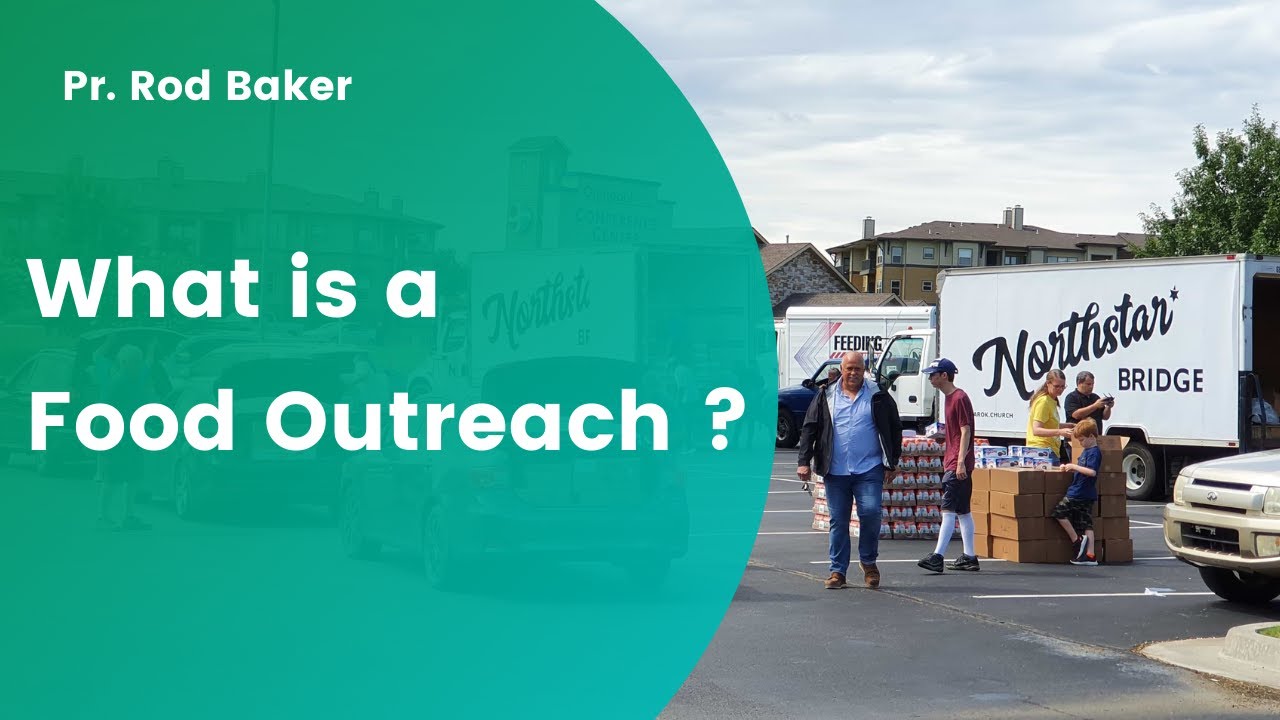 1. What is a Food Outreach - YouTube