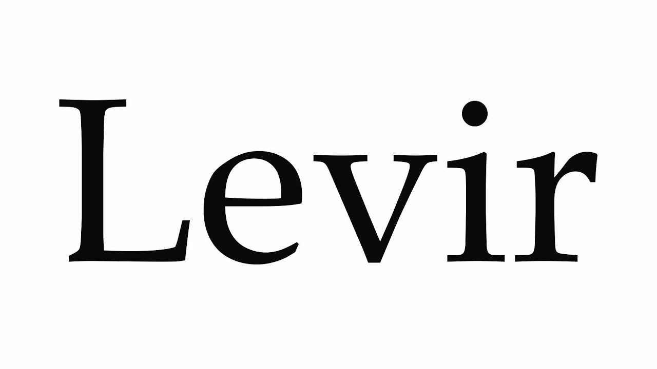 How to Pronounce Levir - YouTube