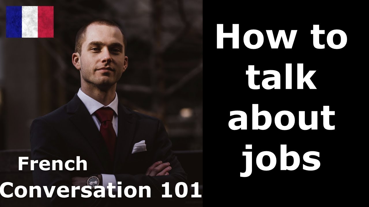 French language lesson for beginners || How to talk about jobs - YouTube