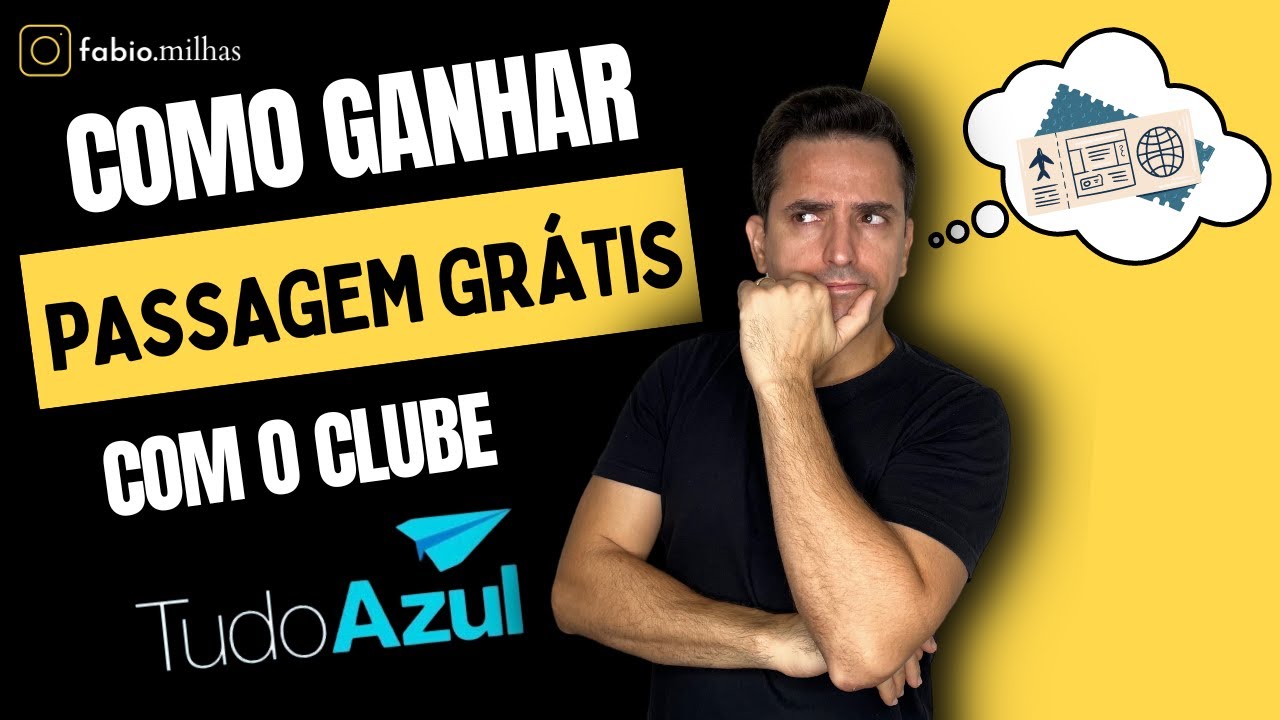 Como assinar Clube Tudo Azul e Ganhar Passagem Grátis com Pontos ...