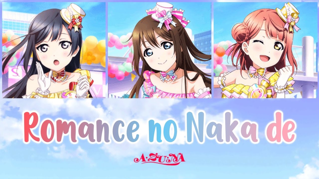 A • ZU • NA - Romance no Naka de / ロマンスの中で lit. In A Romance (Color ...