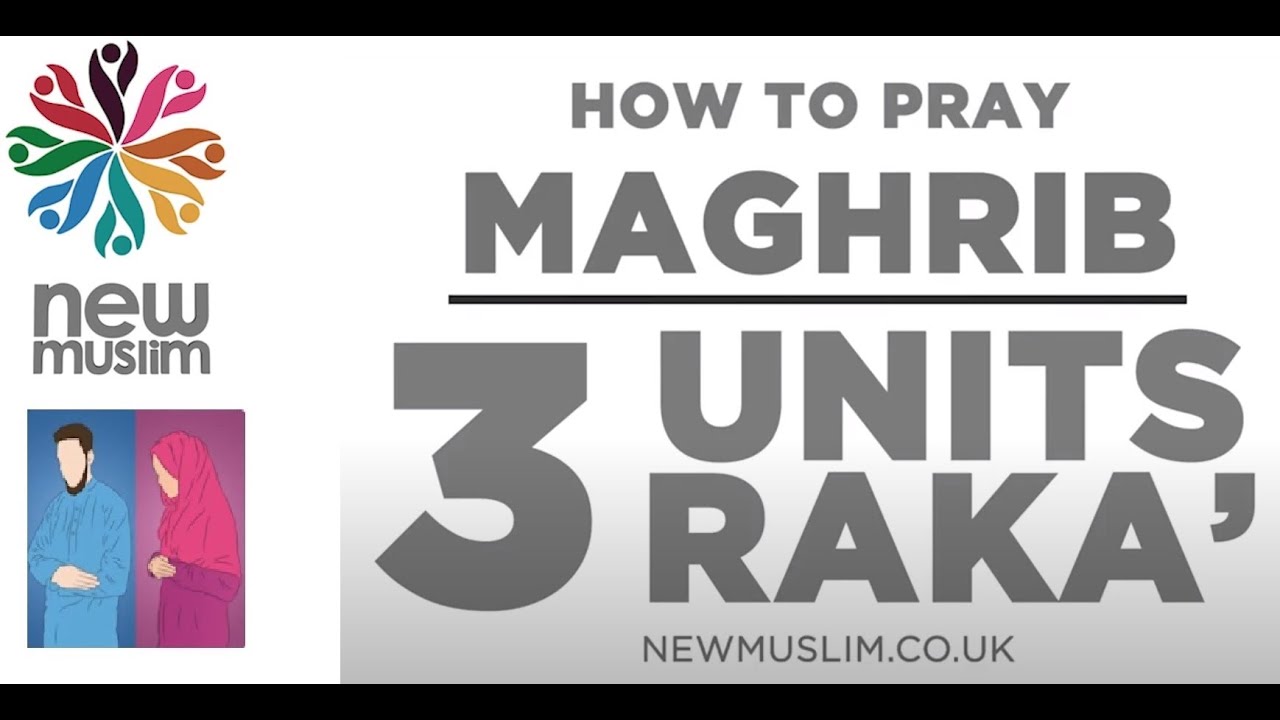 How to pray 3 Rakat (units) Magrib - Step by Step Guide with Imam Wasim ...