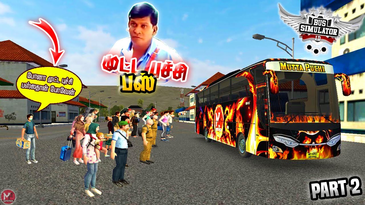 முட்ட புச்சி பஸ் || Mutta Puchi Travels Bus Simulator Indonesia Career ...