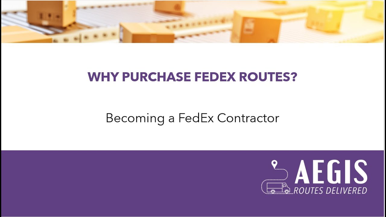 Why Purchase FedEx Routes? - YouTube
