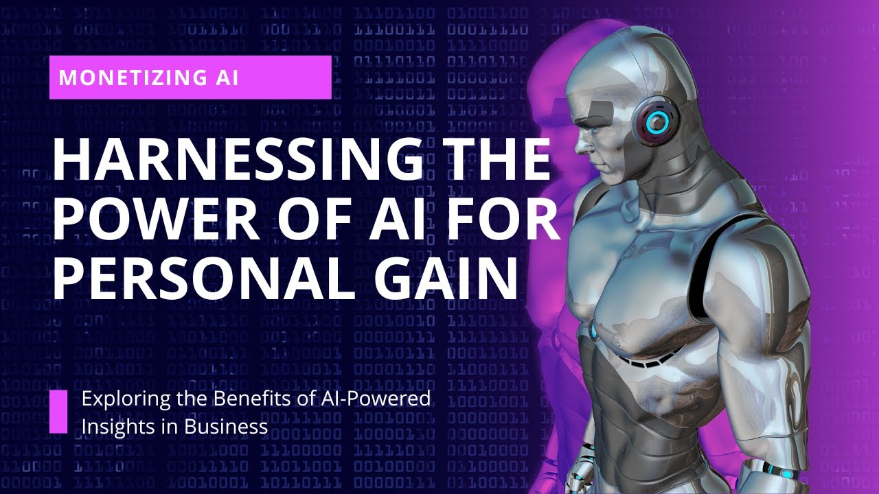 Monetizing AI Harnessing the power of AI for Personal Gain - YouTube