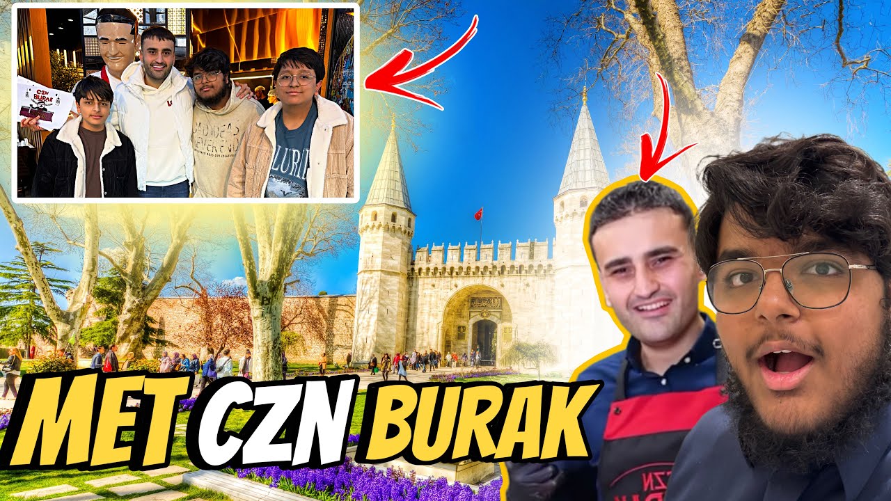 CZN Burak Say Milay Hum Turkey May🇹🇷😃Purana Castel Bhi Visit Kia 🏰 ...