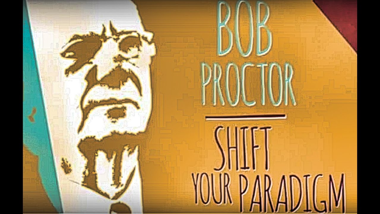 Shift Your Paradigm by Bob Proctor, Guided Meditation from Lack to ...