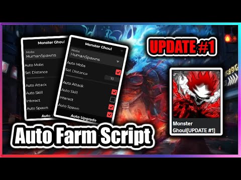 [UPDATE #1] Monster Ghoul Script - Auto Farm GUI & More 2024 - YouTube