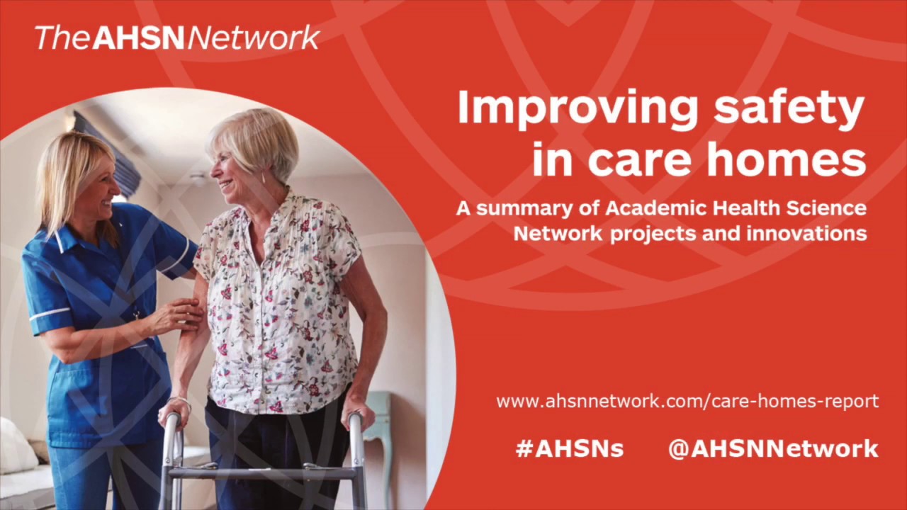 AHSN Network Care Homes Report - YouTube