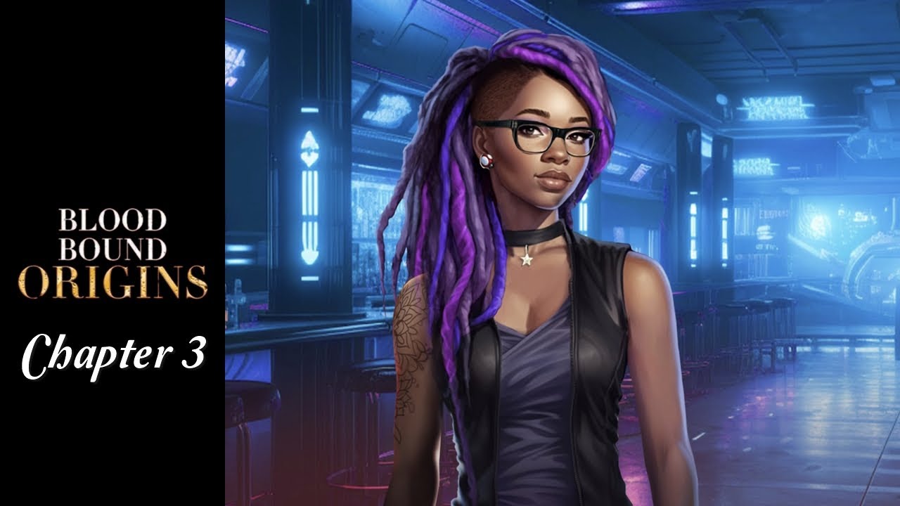 Choices: Bloodbound Origins Chapter 3 Lily's Story - YouTube