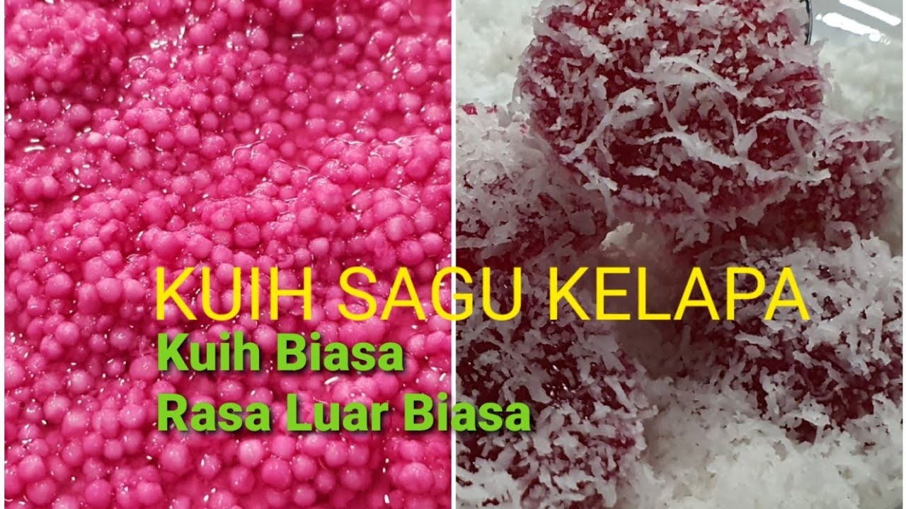 Sagu Kelapa Buat macam ni Kuih Biasa Rasa Luar Biasa - YouTube