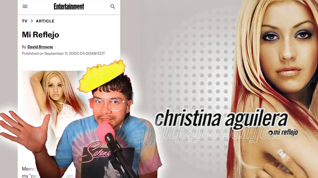 Remember Christina Aguilera's "Mi Reflejo" Album? & Weirdest ...