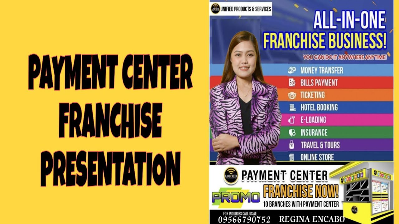 UNIFIED PAYMENT CENTER FRANCHISED PRESENTATION| LEARN TO START YOUR OWN ...