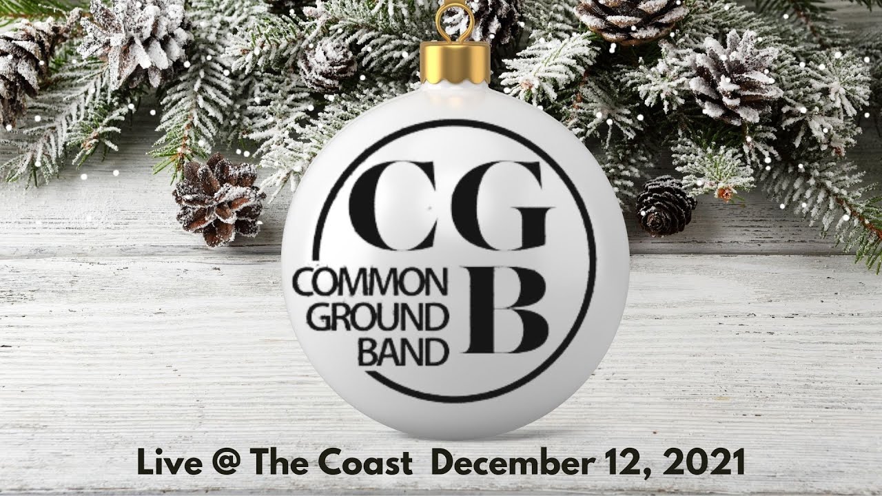 December 12, 2021 Common Ground Band - YouTube