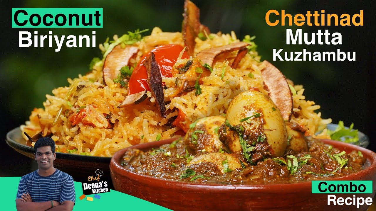 தேங்காய் பிரியாணி & செட்டிநாடு முட்டைகுழம்பு | Lunch Combo Recipes ...