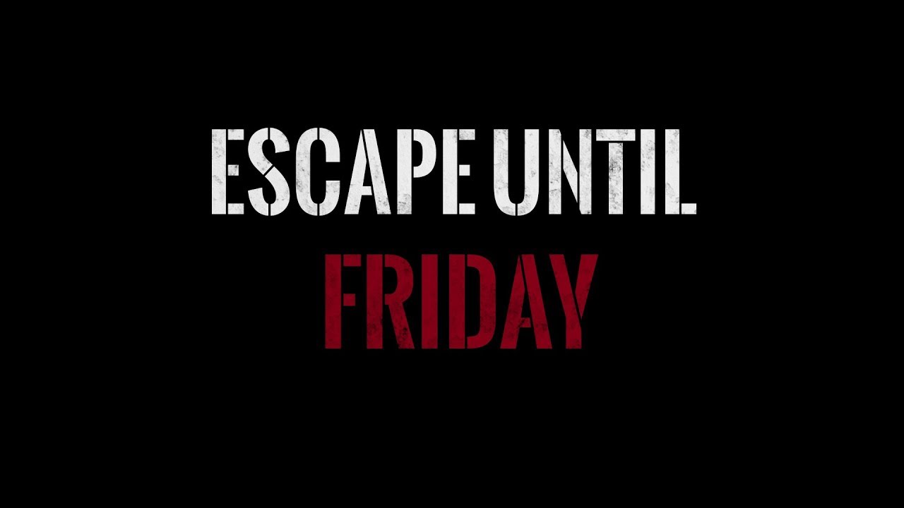 Escape Until Friday. Trailer - YouTube