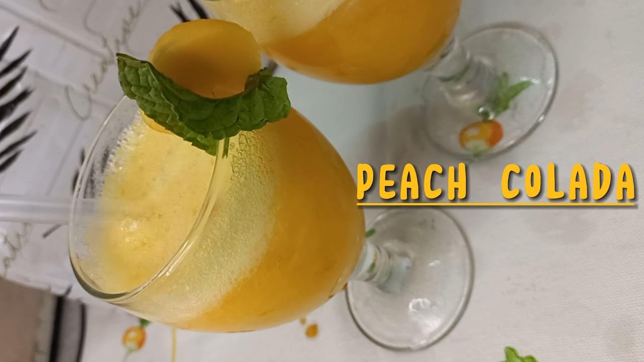 PEACH COLADA EASY SUMMER DRINK !!!! - YouTube