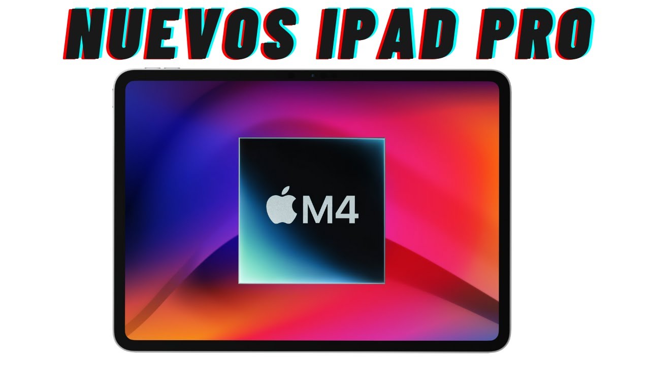 Los NUEVOS iPad Pro traerán LO ÚLTIMO y LO MEJOR! Y mucho MÁS - YouTube