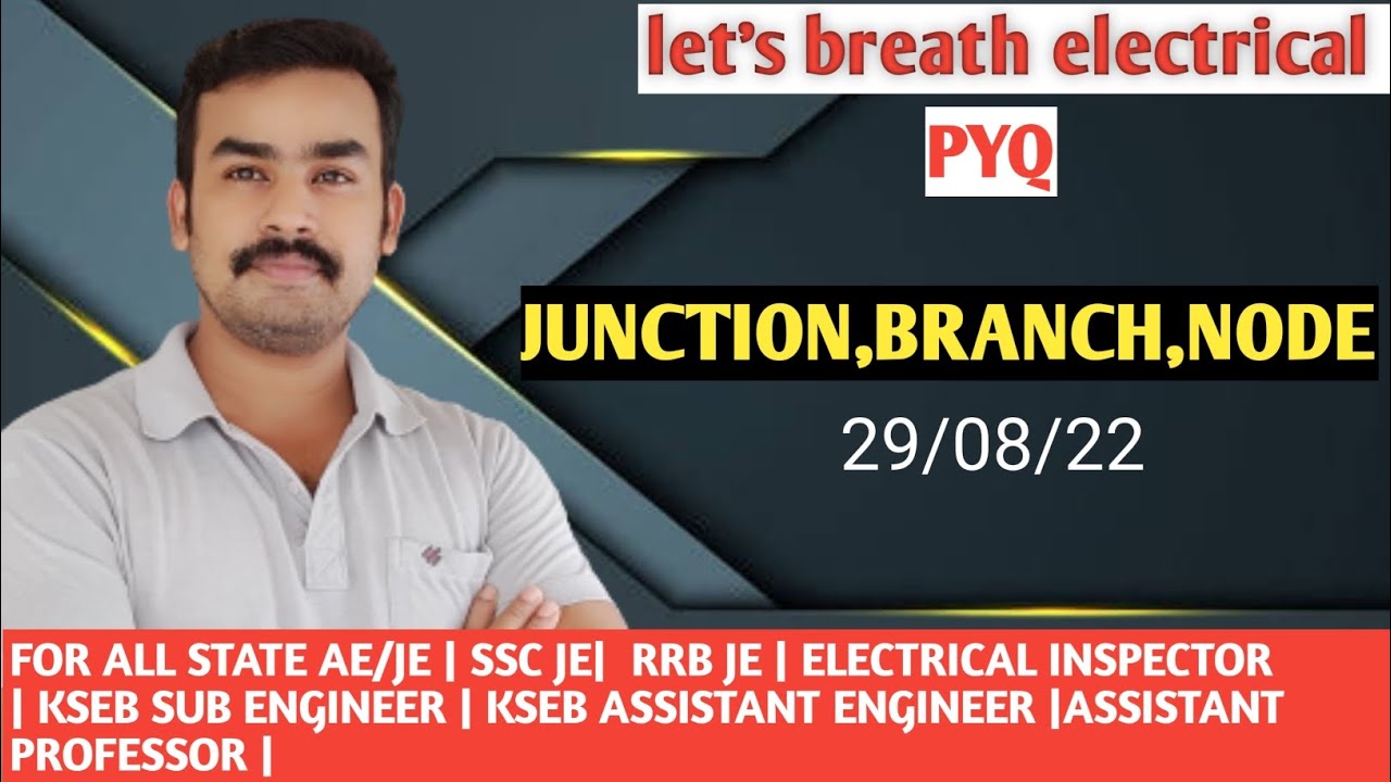 #junction # branch # node #circuit theory # previous year questions ...