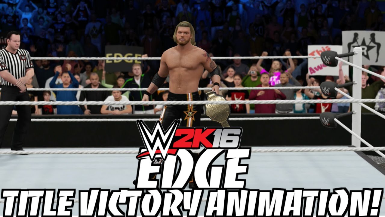 WWE 2K16 - Edge's Champioship Victory Animation! - YouTube