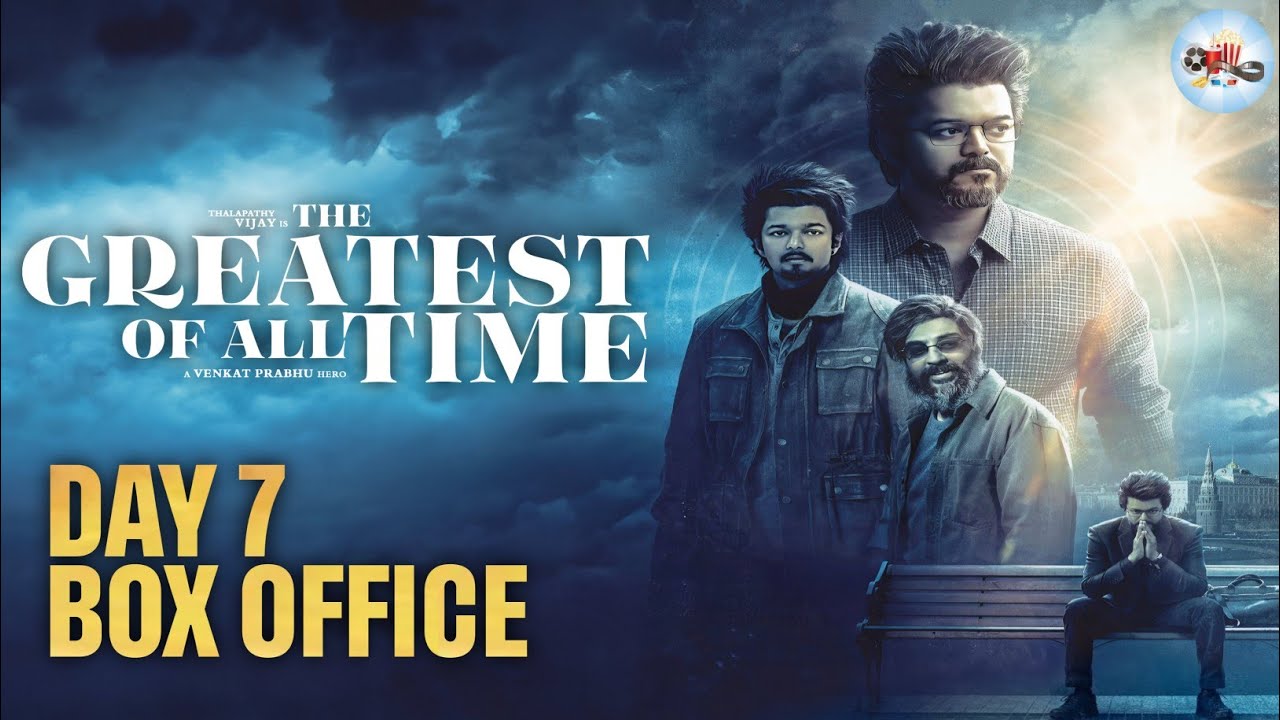The GOAT Box Office Collection Day 7 | Thalapathy Vijay | Venkat Prabhu ...
