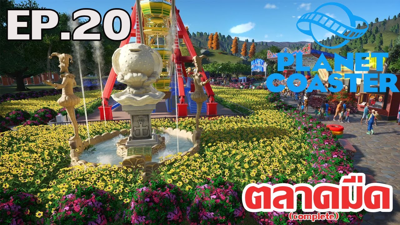 Planet Coaster EP.20 Night Market(เสร็จแล้ว) - YouTube