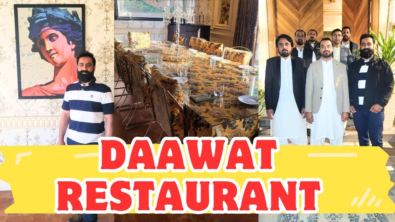 Daawat Restaurant Multan | Luxurious Restaurant near DHA - YouTube